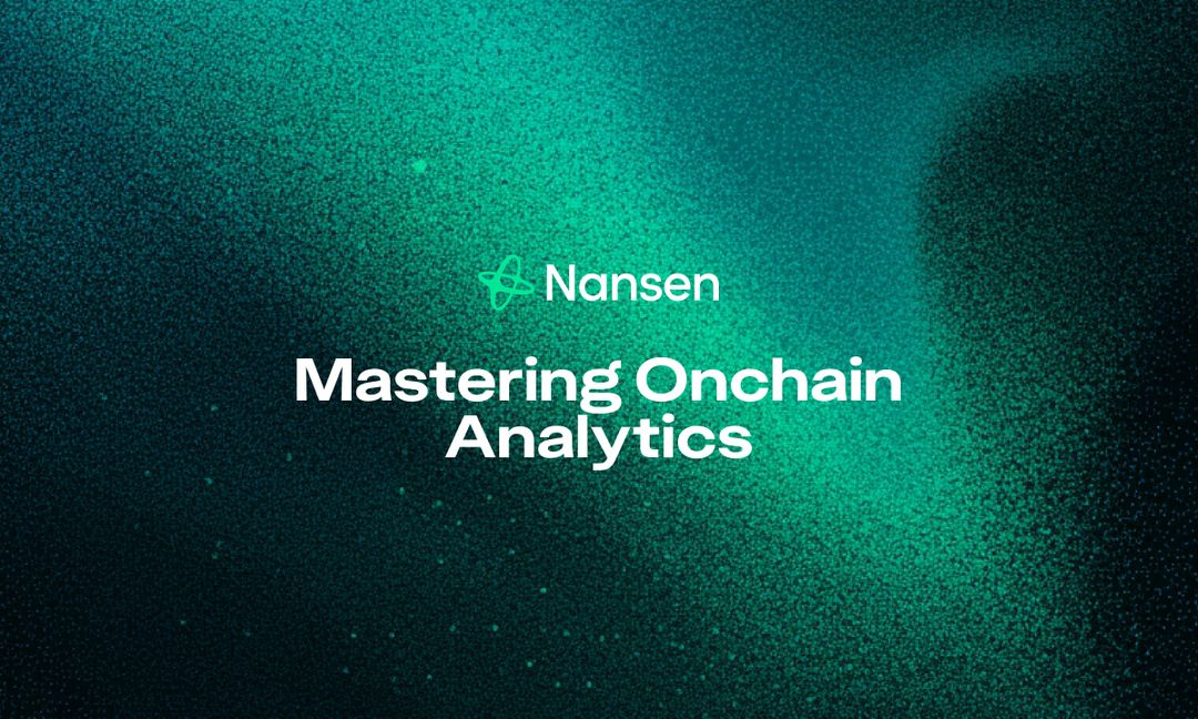 Mastering Onchain Analytics: How to Use Blockchain Data to Identify Token Whale Movements | Nansen